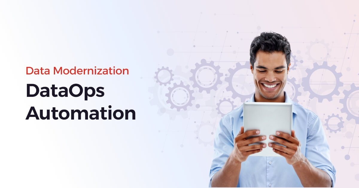 Data Modernization – DataOps Automation-social - Infocepts Data & AI